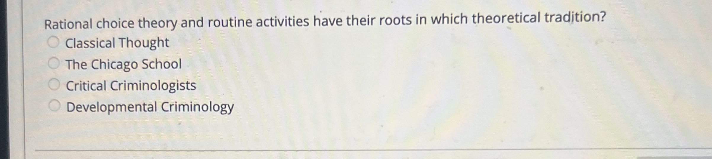Solved Rational choice theory and routine activities have | Chegg.com