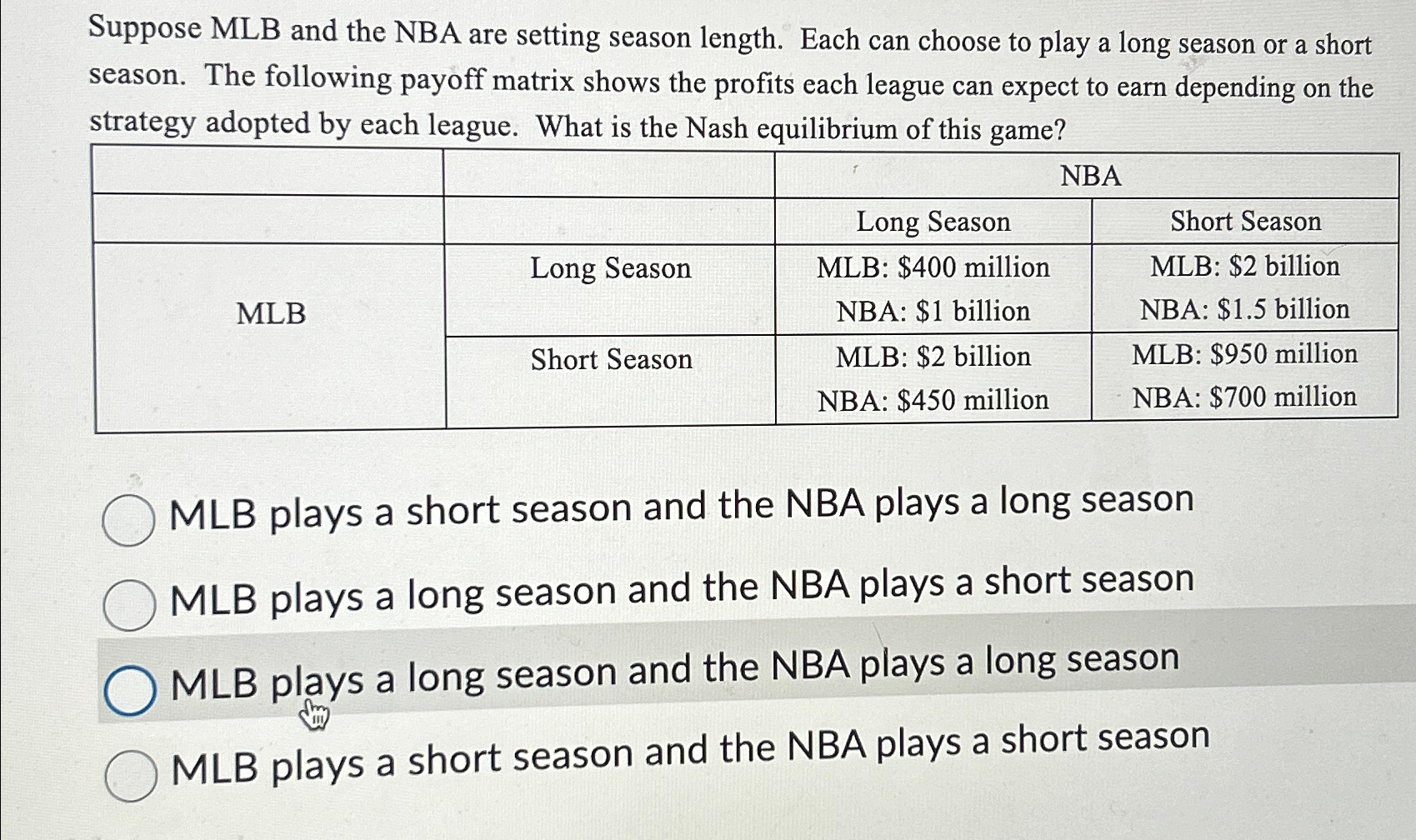 Solved Suppose MLB and the NBA are setting season length. | Chegg.com