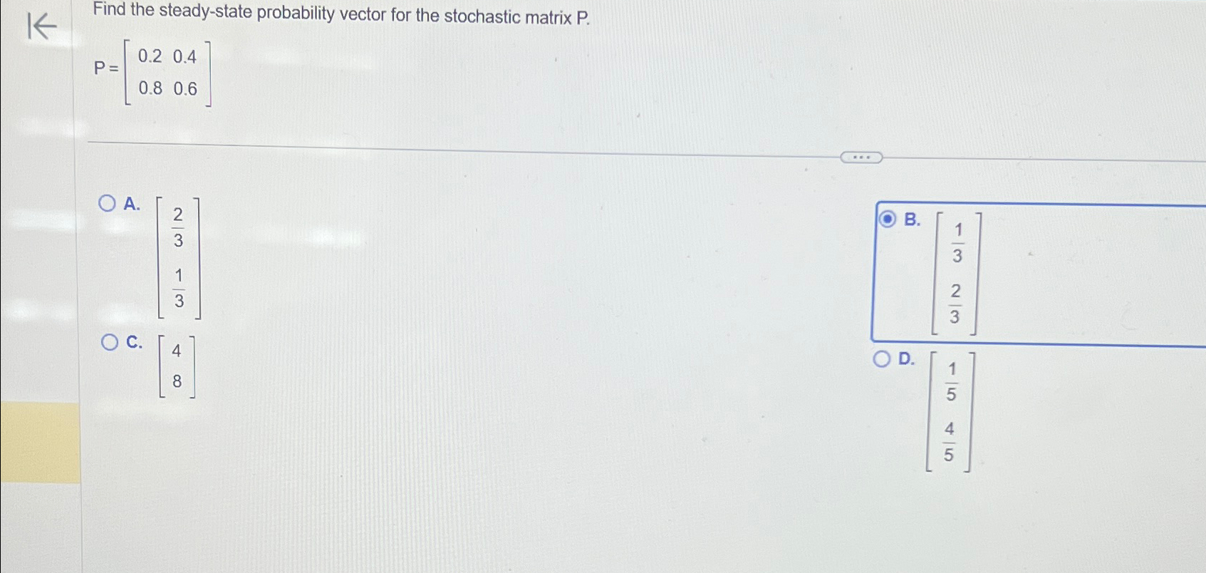 Solved Find the steady-state probability vector for the | Chegg.com