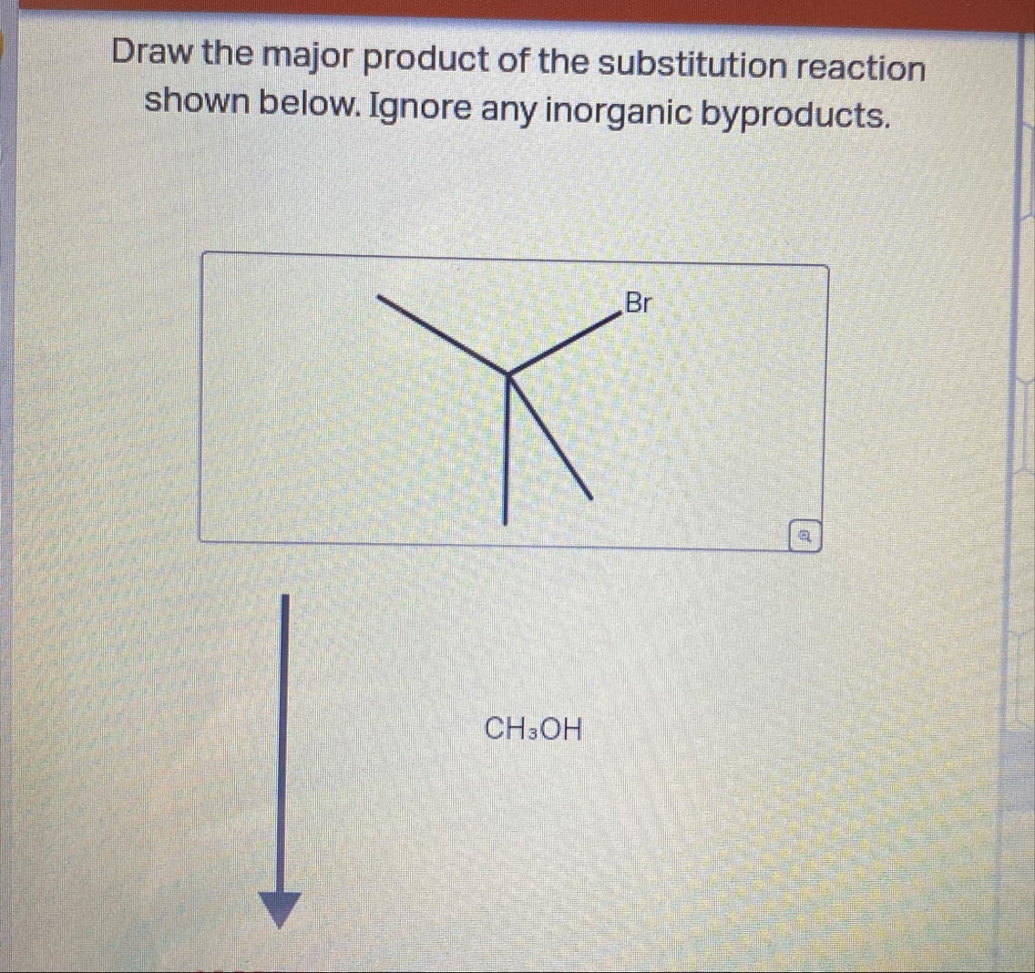 Solved Draw the major product of the substitution reaction | Chegg.com