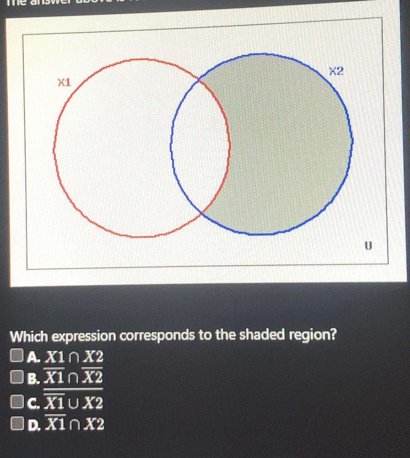 Solved Which expression corresponds to the shaded region? | Chegg.com
