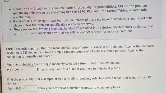 Solved - Please use StatCrunch to do your calculations | Chegg.com