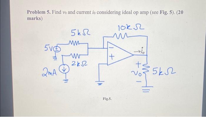 Solved Problem 5. Find v0 and current i0 considering ideal | Chegg.com