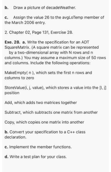 Solved Exe. 10. a. Declare a one-dimension array, name, that | Chegg.com