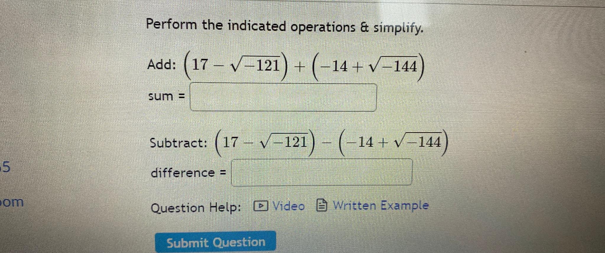 Solved Perform the indicated operations & simplify.Add: | Chegg.com