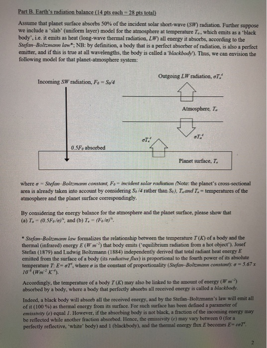 Solved Part B. Earth's radiation balance (14 pts each - 28 | Chegg.com