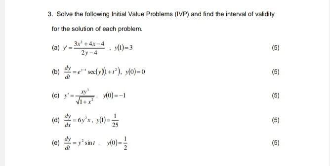 Solved 3. Solve the following Initial Value Problems (IVP) | Chegg.com
