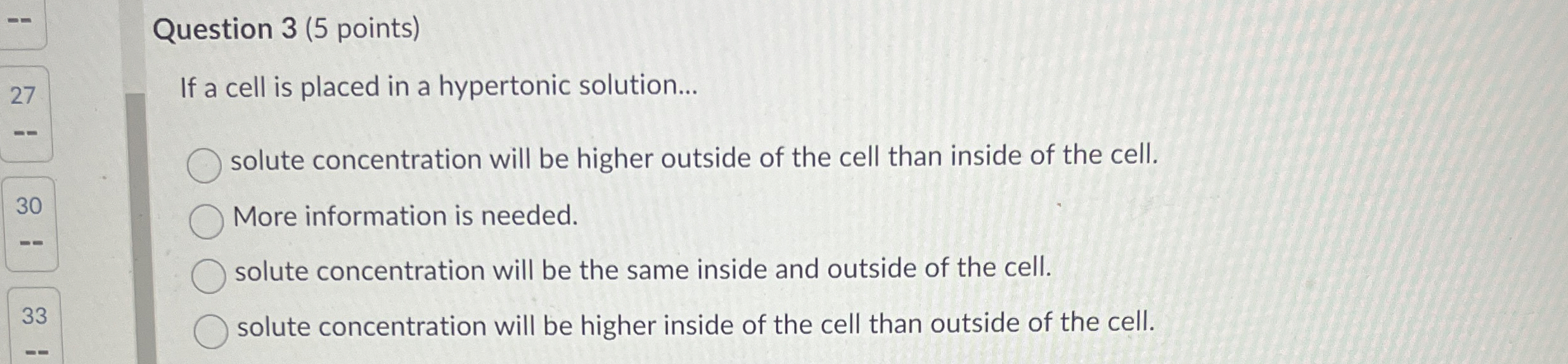 Solved If a cell is placed in a hypertonic solution...solute | Chegg.com
