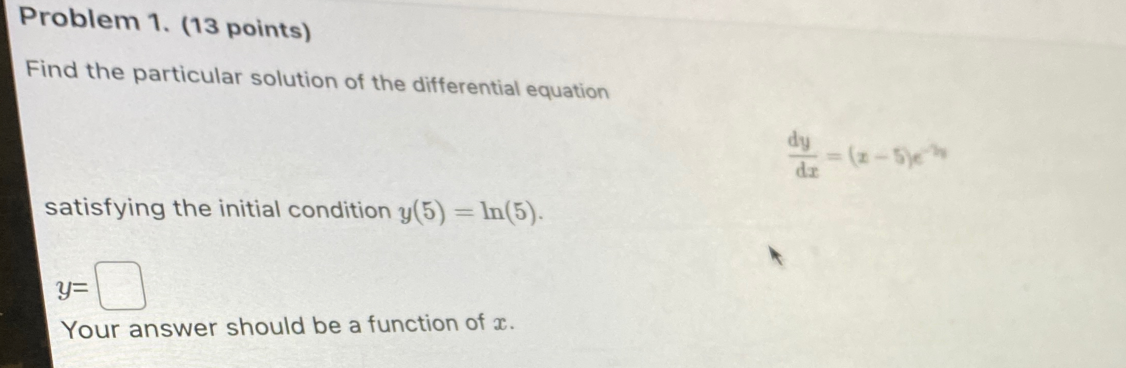 Solved Problem 1. (13 ﻿points)Find the particular solution | Chegg.com