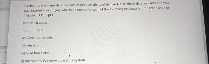 Solved 2. What are the major determinants of price | Chegg.com
