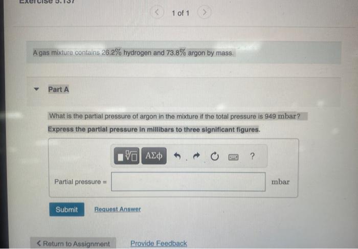 Solved A gas mixture contains 26.2% hydrogen and 73.8% argon | Chegg.com