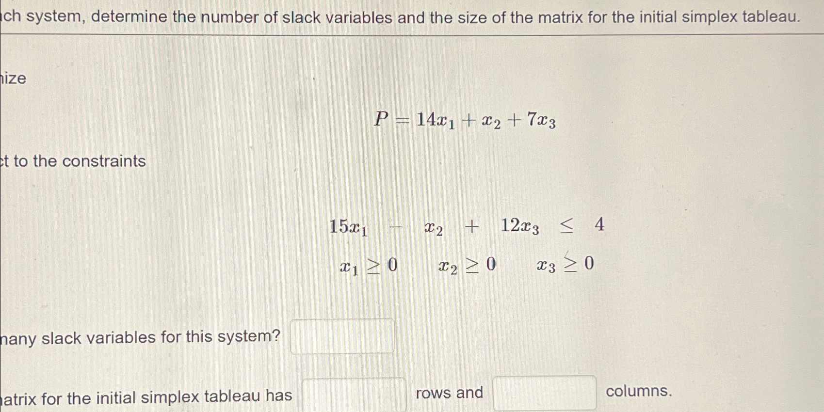 Solved ch system, determine the number of slack variables | Chegg.com