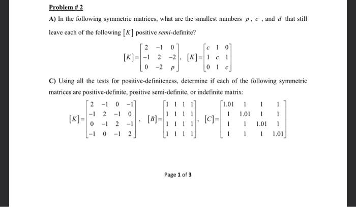 Solved A) In the following symmetric matrices, what are the | Chegg.com