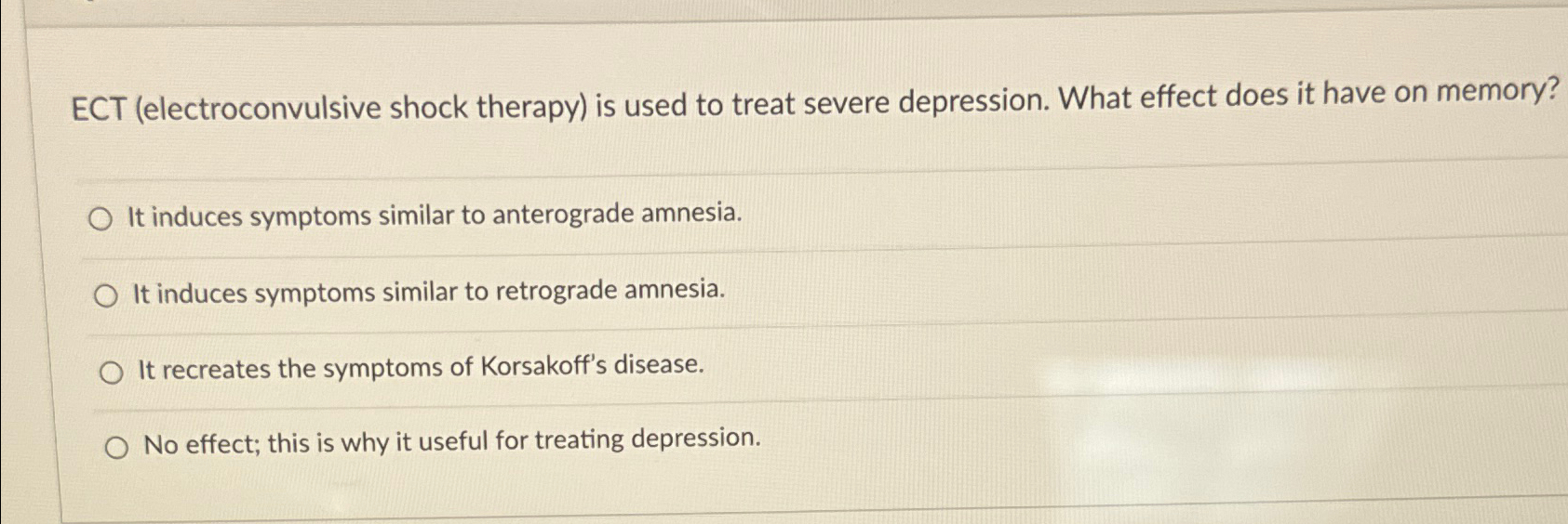 Solved ECT (electroconvulsive shock therapy) ﻿is used to | Chegg.com