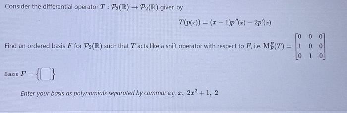 [Solved]: Consider the differential operator ( T: mathcal