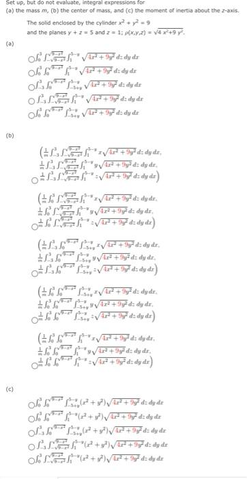 Solved Set up, but do not evaluate, integral expressions for | Chegg.com