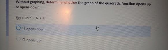 Solved Without graphing, determine whether the graph of the | Chegg.com