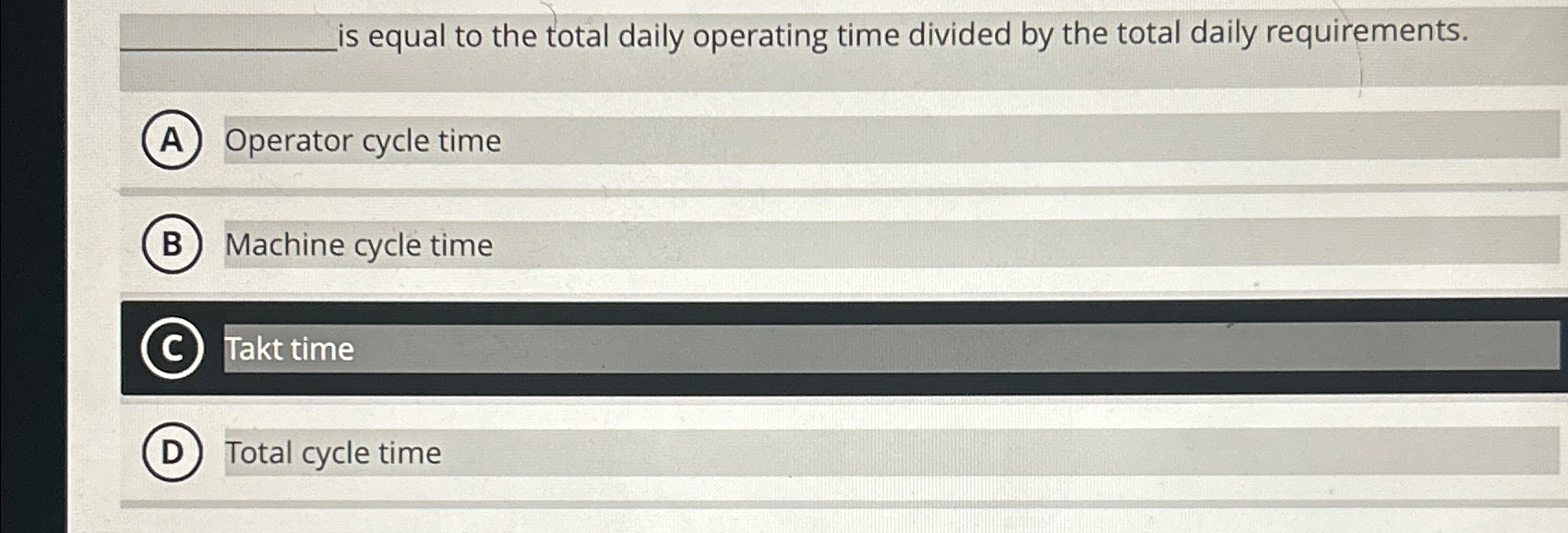 Solved is equal to the total daily operating time divided by | Chegg.com