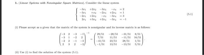Solved 1. (Linear Systems with Nonsingular Square Matrices). | Chegg.com