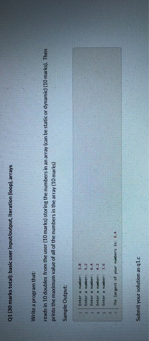 Solved Q1 (30 marks total): basic user input/output, | Chegg.com