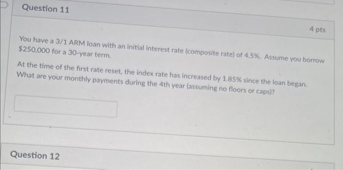 Solved You have a 3/1 ARM loan with an initial interest rate | Chegg.com