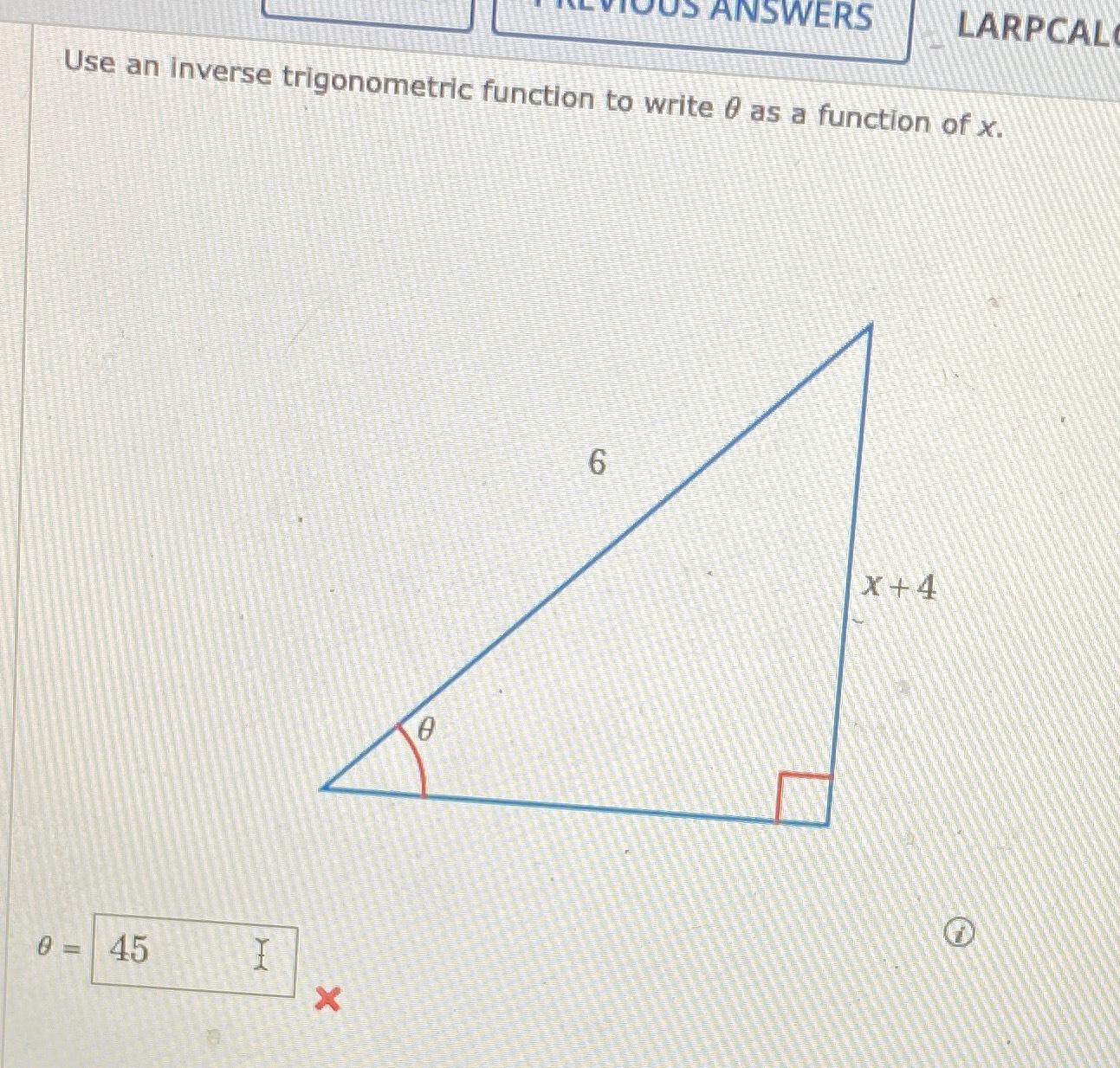 Solved Use an Inverse trigonometric function to write θ ﻿as | Chegg.com