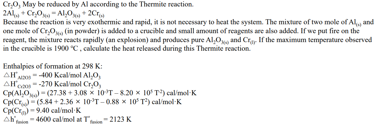 Solved Cr2O3 ﻿May be reduced by Al ﻿according to the | Chegg.com