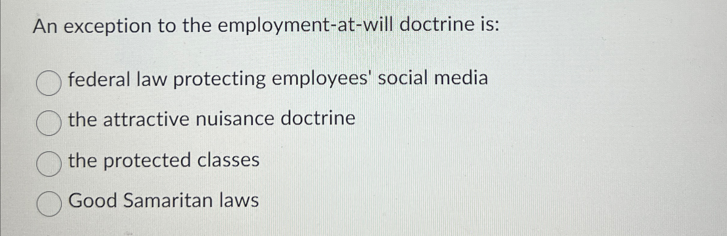 Solved An exception to the employment-at-will doctrine | Chegg.com