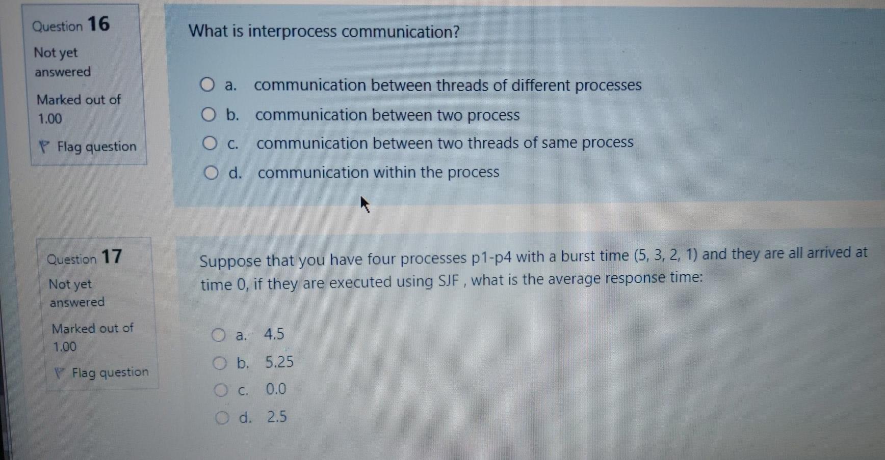 Solved Question 16 What is interprocess communication? Not | Chegg.com