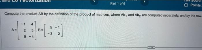 Solved Compute the product AB by the definition of the | Chegg.com