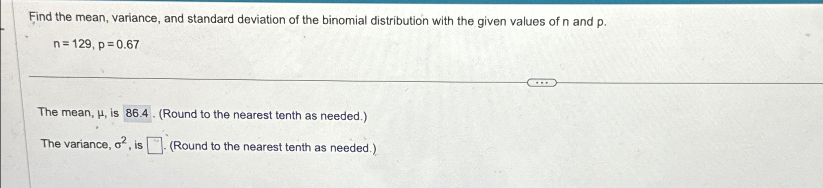 Solved Find the mean, variance, and standard deviation of | Chegg.com