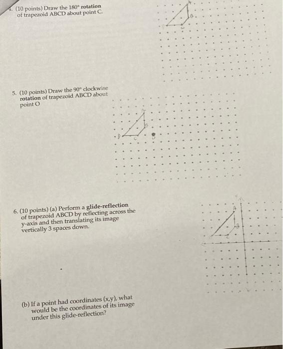 Solved (10 points) Draw the 180° rotation of trapezoid ABCD | Chegg.com