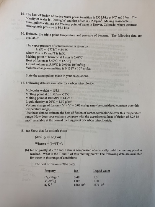 Solved 15. The heat of fusion of the ice The heat of fusion | Chegg.com