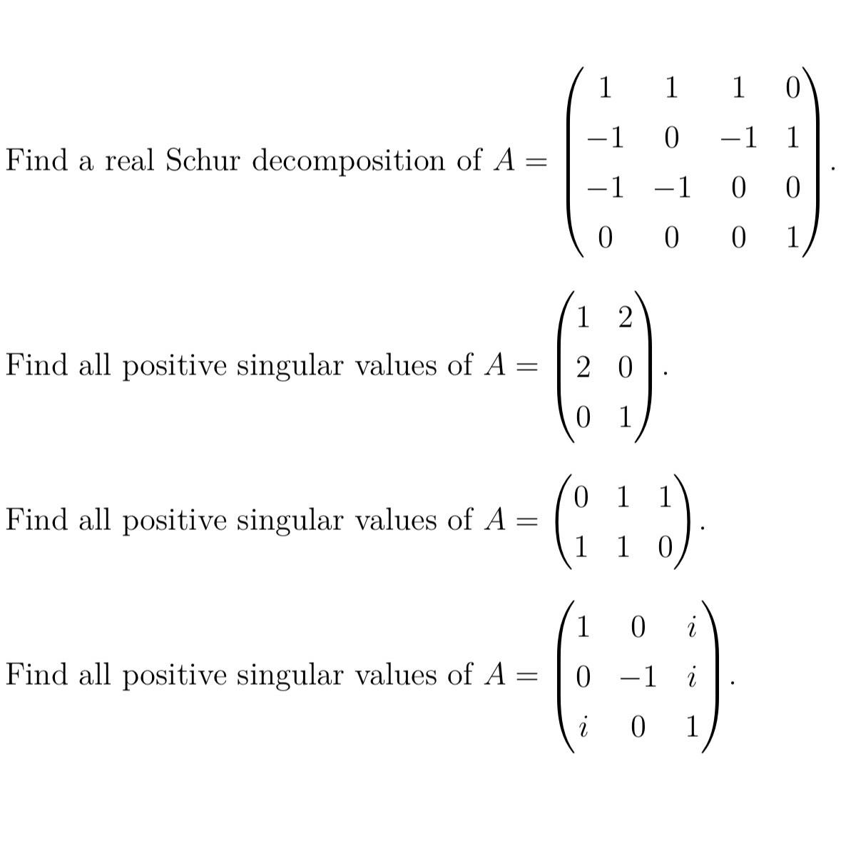 Solved Find a real Schur decomposition of | Chegg.com
