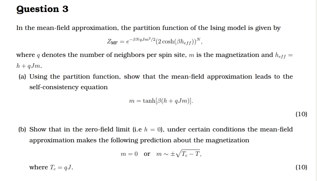 Solved Guestion 3in The Mean Field Approximation The