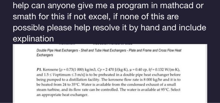 Solved please i need it on mathcad or smath if not do not | Chegg.com