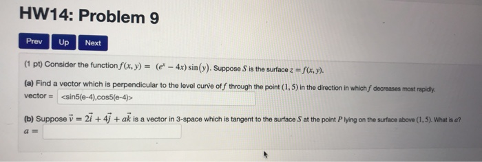 Solved HW14: Problem 9 Prev Up Next (1 pt) Consider the | Chegg.com