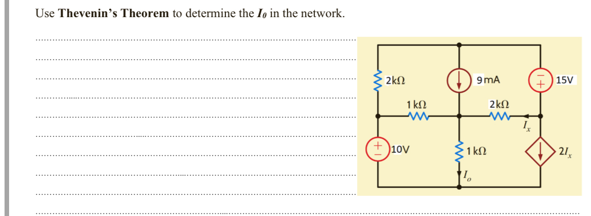 Solved Use Thevenin's Theorem to determine the I0 ﻿in the | Chegg.com