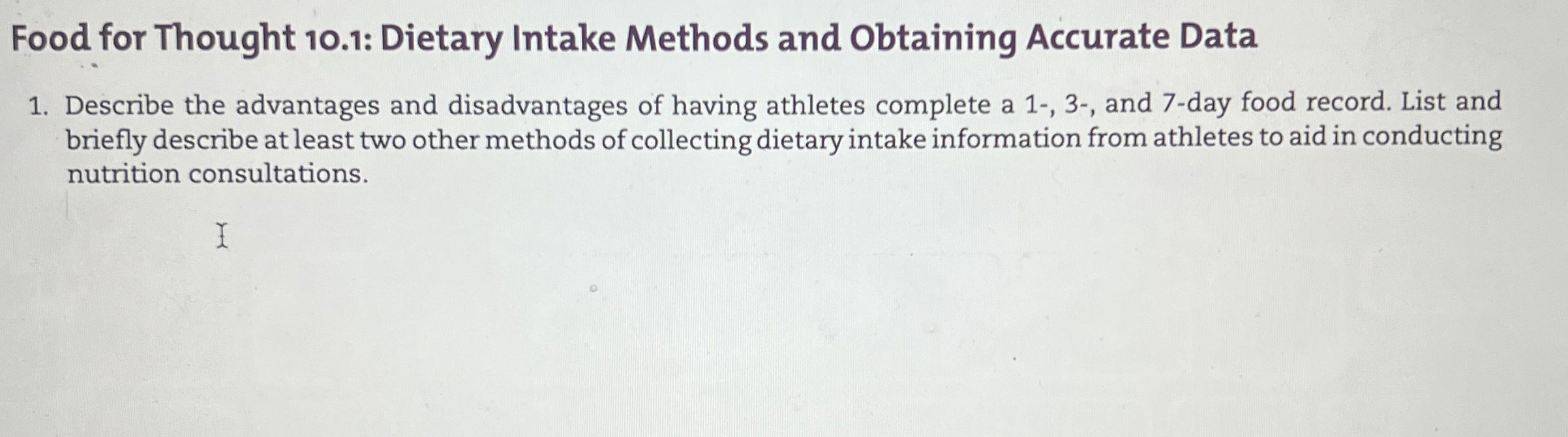 Solved Food for Thought 10.1: Dietary Intake Methods and | Chegg.com