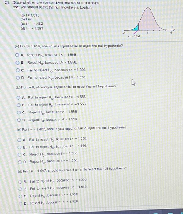 Solved 21. State whether the standardzed lest stat stic t nd | Chegg.com