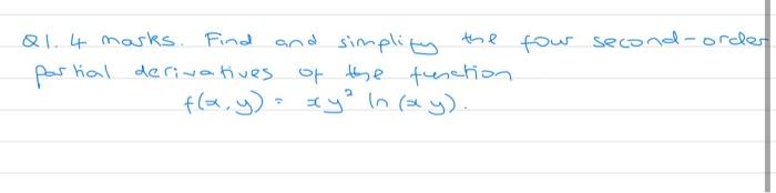 Solved four second-order Q1. 4 marks. Find and simplify hal | Chegg.com