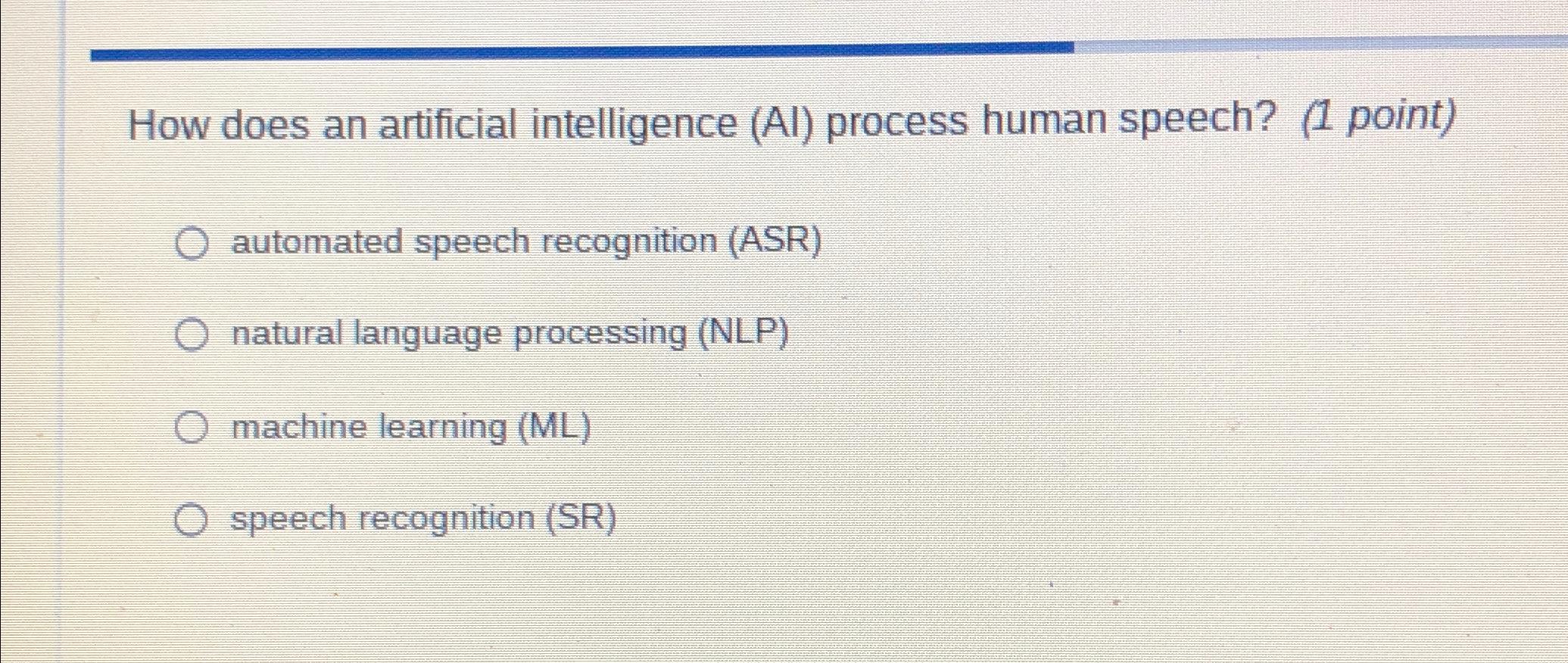 Solved How does an artificial intelligence (Al) ﻿process | Chegg.com