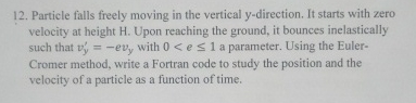 Solved Particle falls freely moving in the vertical | Chegg.com