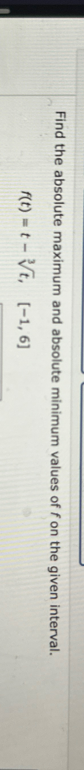 Solved Find the absolute maximum and absolute minimum values | Chegg.com