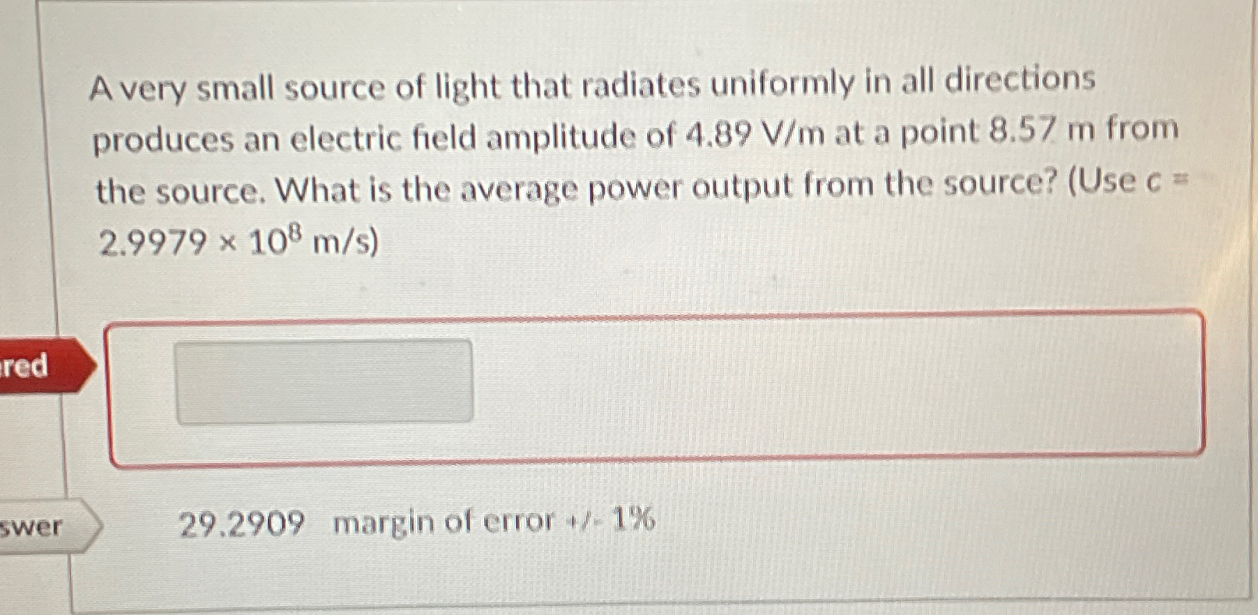 Solved A very small source of light that radiates uniformly | Chegg.com