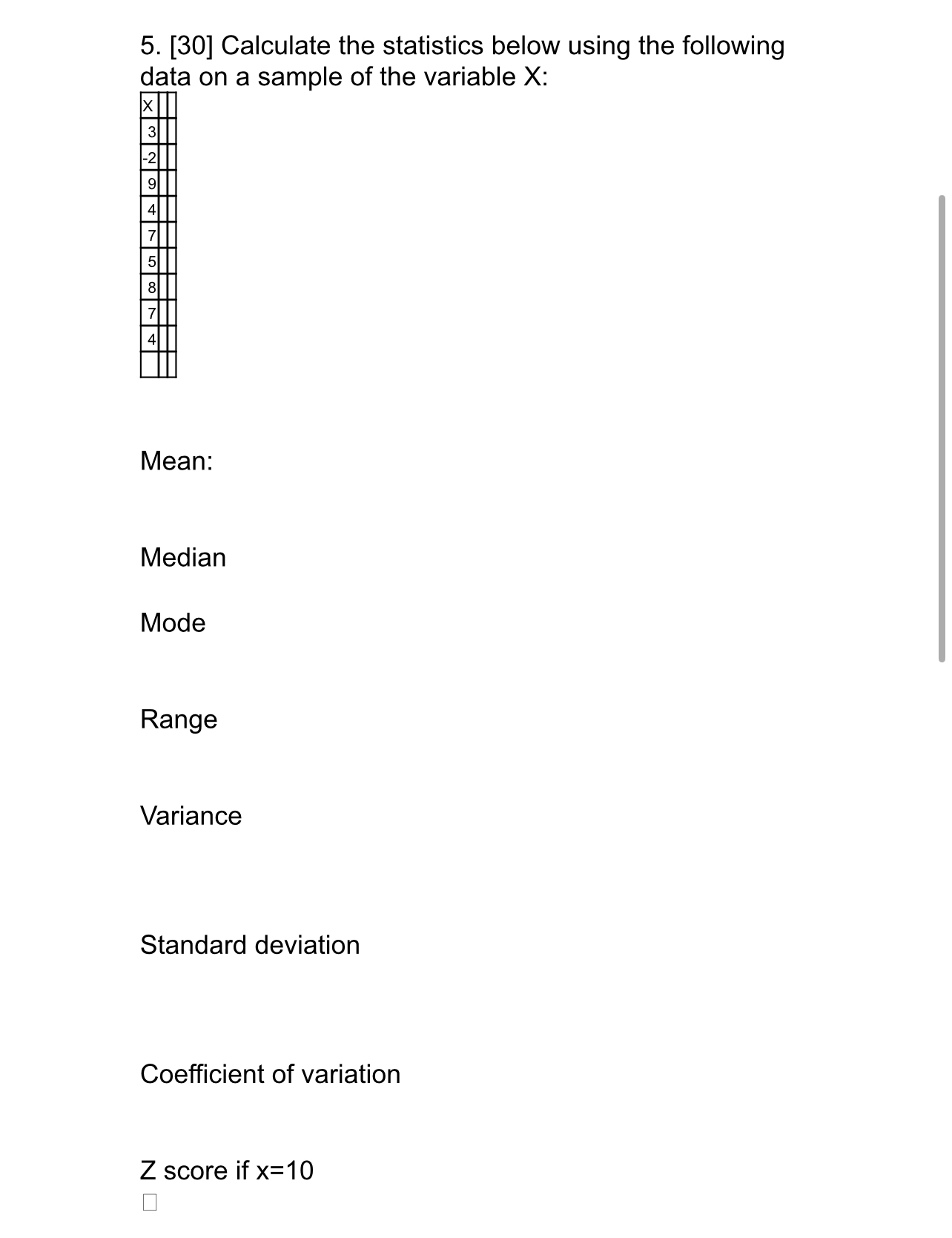 Solved [30] ﻿Calculate the statistics below using the | Chegg.com