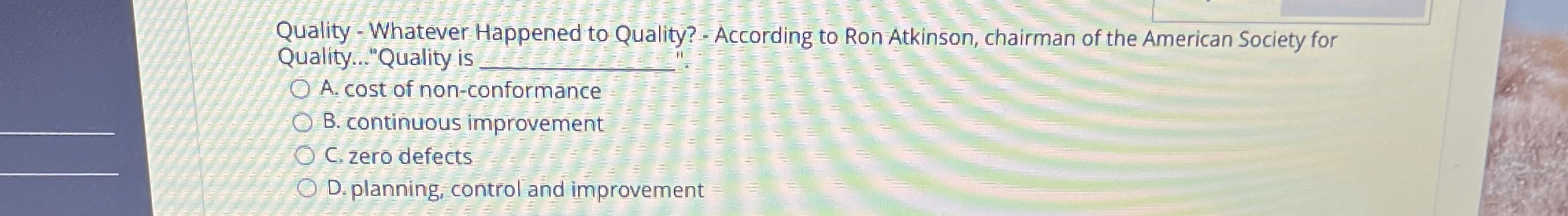Solved Quality - ﻿Whatever Happened to Quality? - ﻿According | Chegg.com