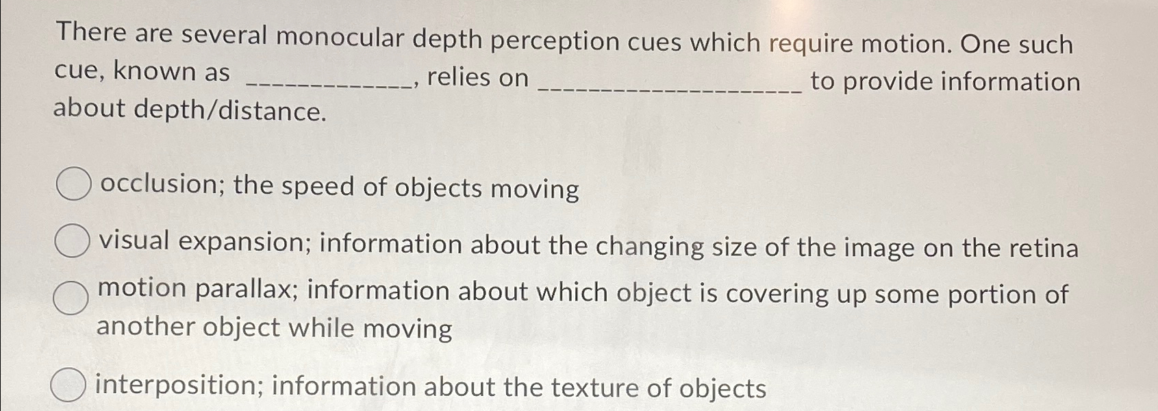 Solved There are several monocular depth perception cues | Chegg.com