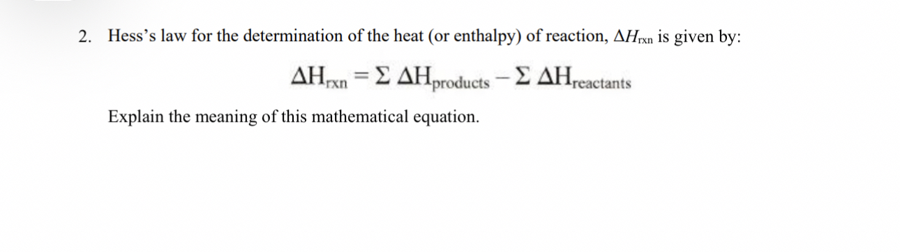 Solved Hess's law for the determination of the heat (or | Chegg.com