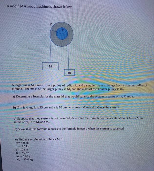 Solved A modified Atwood machine is shown below R M m A | Chegg.com